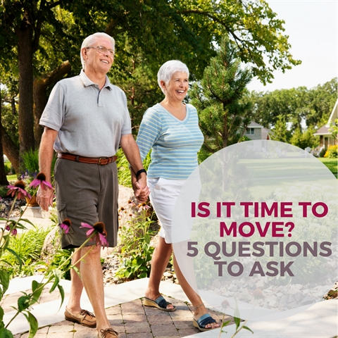 Is It Time to Move? 5 Questions to Ask | Caring Transitions of North ...
