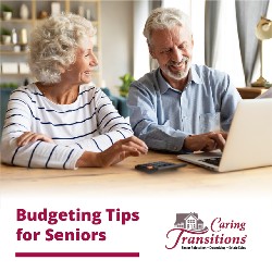 Budgeting Tips for Seniors | Caring Transitions