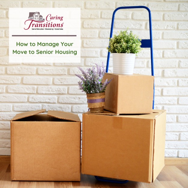 How to Manage Your Move to Senior Housing | Caring Transitions Dallas ...